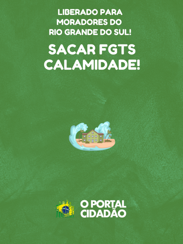 Caixa Libera Opção De Sacar Fgts Calamidade Para Vítimas De Enchentes